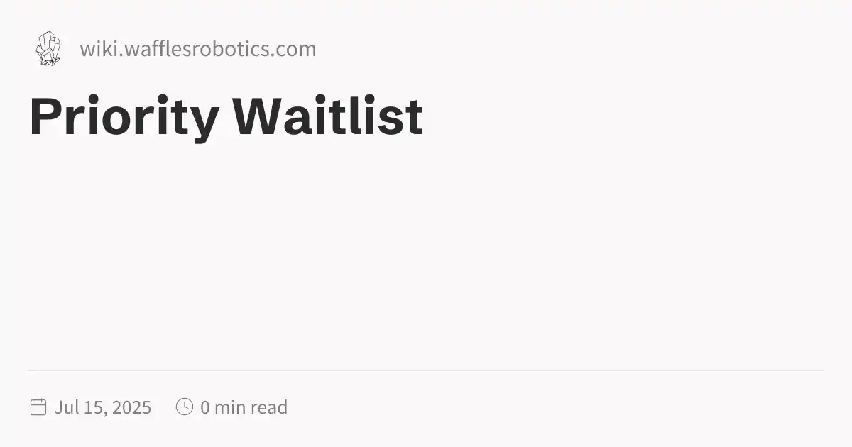 Priority Waitlist