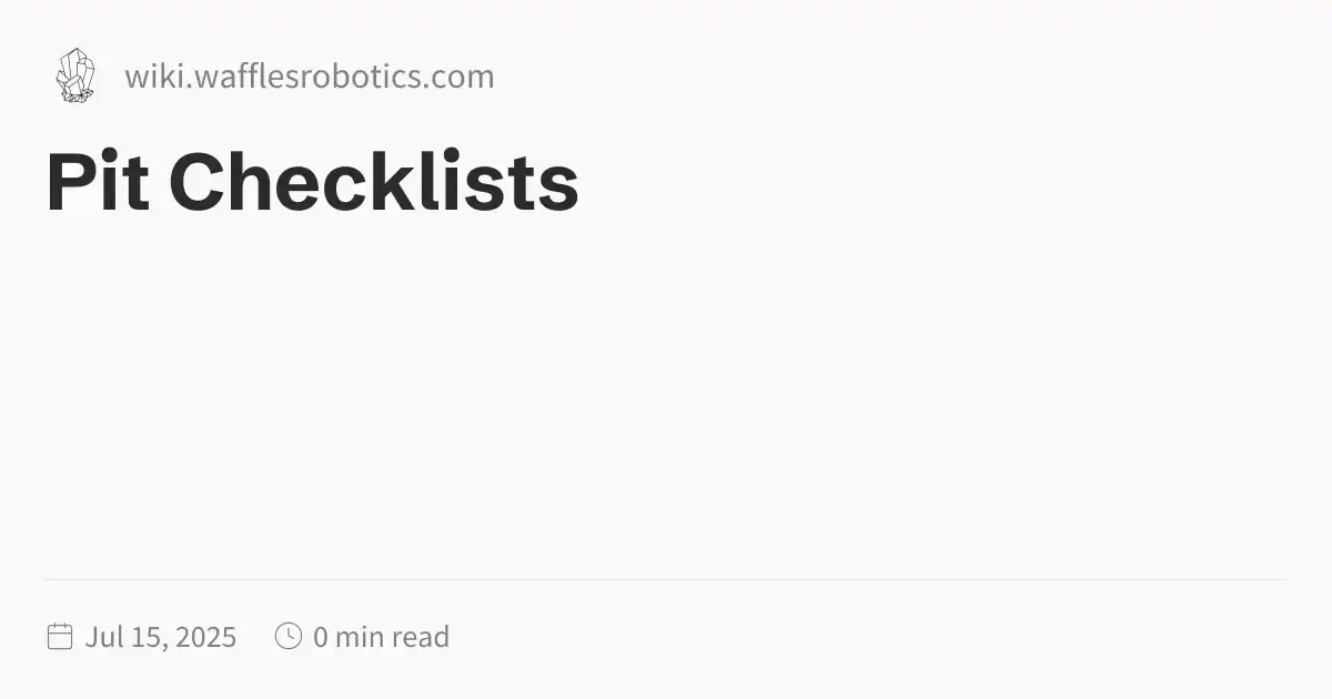 Pit Checklists